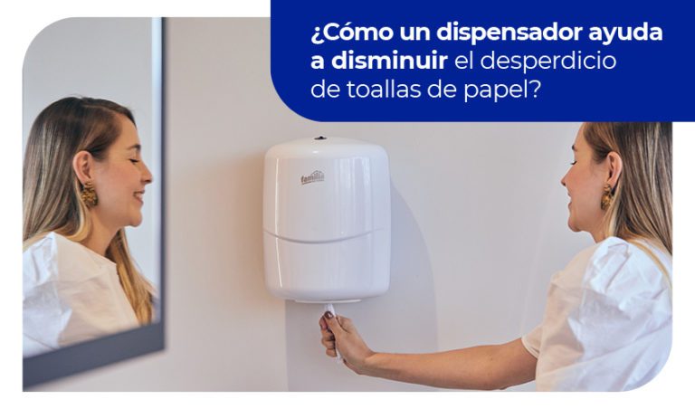 Disminuye el desperdicio de toallas - Familia Institucional